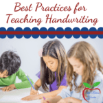 Best Practices for Handwriting Instruction and Literacy - Blue Ribbon ...