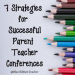 How to Prepare for Effective and Successful Parent Teacher Conferences ...